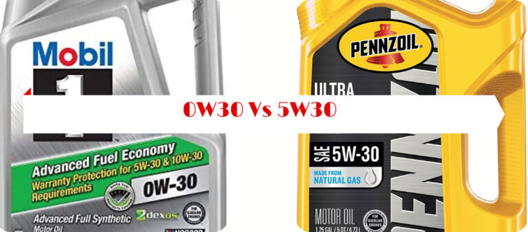 0W30 Vs 5W30 | Key Differences