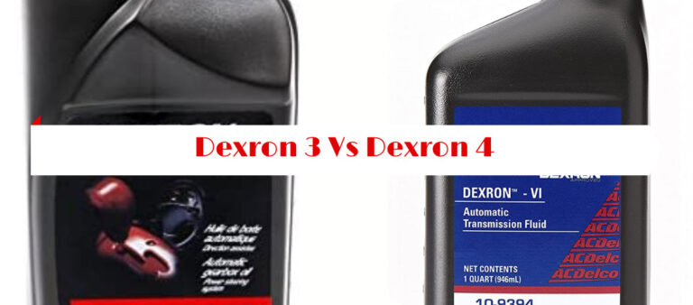 Dexron 3 Vs 4 Vs ATF 4 | Core Differences You Should Know