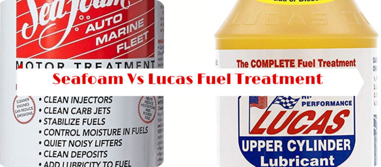 Techron Vs Seafoam: Which is the Best Fuel Injection Cleaner?