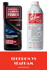 Techron Vs Seafoam: Which is the Best Fuel Injection Cleaner?